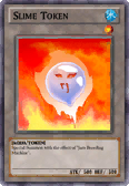Slime Token (Duel Transer) - Yugipedia