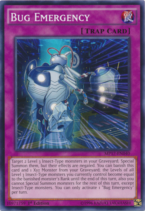 Bug Emergency - Yugipedia