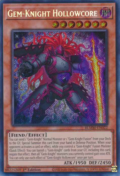 Gem-Knight Hollowcore - Yugipedia