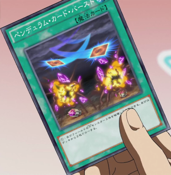 Pendulum Card Burst - Yugipedia