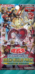 Deck-Build Pack: Crossover Breakers - Yugipedia