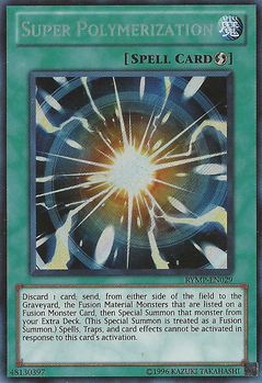Card Gallery:Super Polymerization - Yugipedia