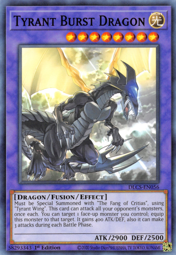 Tyrant Burst Dragon - Yugipedia