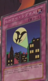 Card Artworks:Hero Signal - Yugipedia