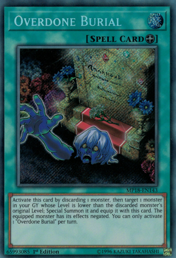 Overdone Burial - Yugipedia