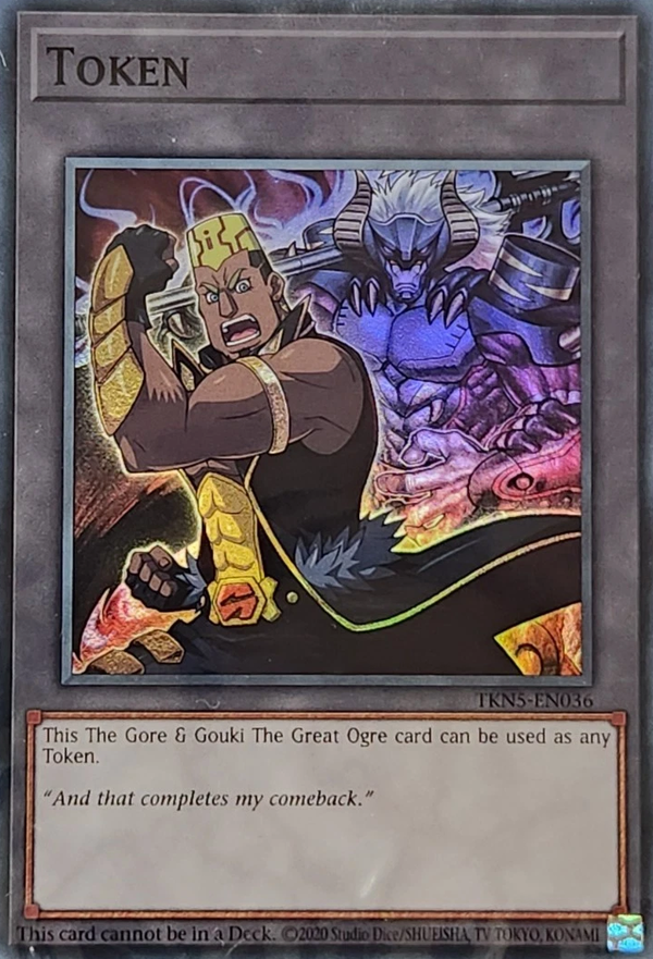 Token (The Gore and "Gouki The Great Ogre") - Yugipedia