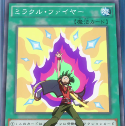 Miracle Fire - Yugipedia