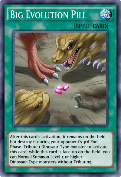 Big Evolution Pill (Duel Links) - Yugipedia