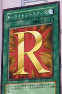 R - Righteous Justice (anime) - Yugipedia