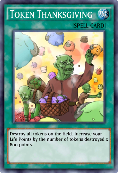 Token Thanksgiving (Duel Links) - Yugipedia